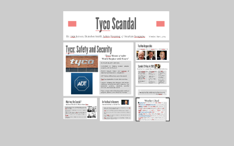 Tyco Scandal by Anja Jensen on Prezi