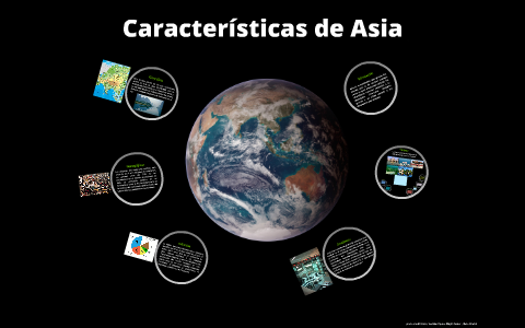 Características de Asia by Emilio Espinosa on Prezi