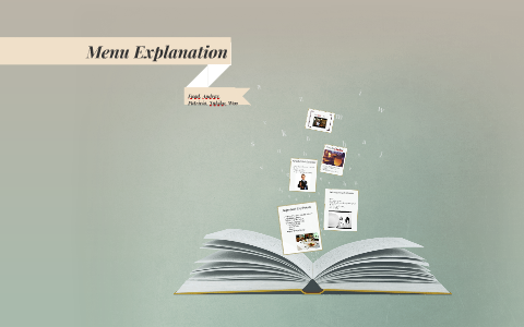 Menu Explanation by on Prezi