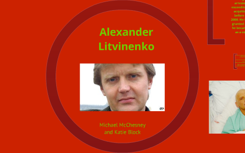 Alexander Litvinenko by Katie Physics on Prezi