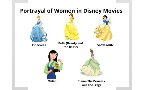Women Portrayed in Disney Movies by Erin Jung on Prezi
