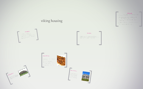 viking houing by jacob irmen on Prezi