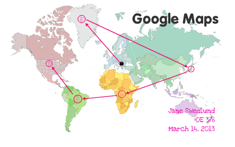 Google Maps presentation by Jane Swedlund on Prezi