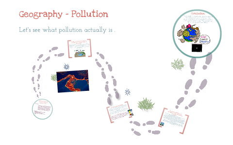 Geography - Pollution by Jing Song on Prezi