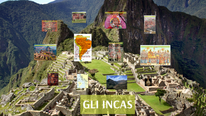 GLI INCA by Beatrice Marinoni on Prezi