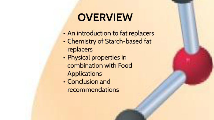 Starch Based Fat Replacers by Nicolle Coulson on Prezi