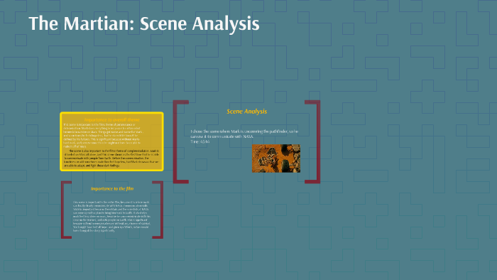The Martian: Scene Analysis by Dylan Fergusson on Prezi