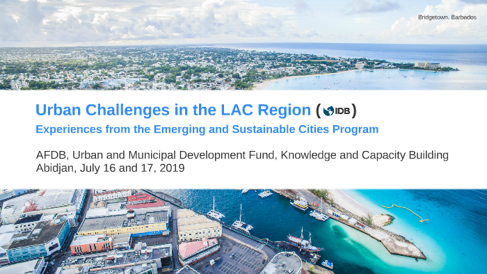 Urban Challenges in the LAC Region: Experiences from the Emerging and ...