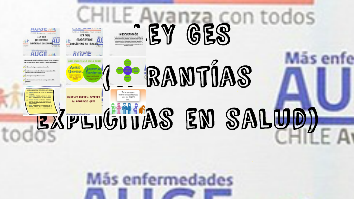 LEY GES (Garantías explicitas en salud) by Nicole Astudillo on Prezi