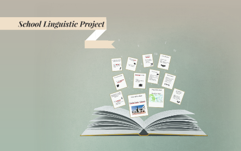 School Linguistic Project by Clara . on Prezi