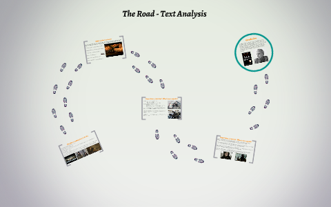 The Road - Text Analysis by Anthony Arciuolo on Prezi