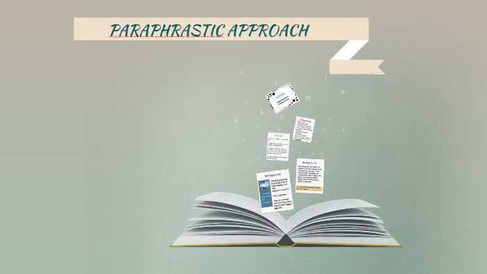 PARAPHRASTIC APPROACH by Sharenah Fuentevilla on Prezi