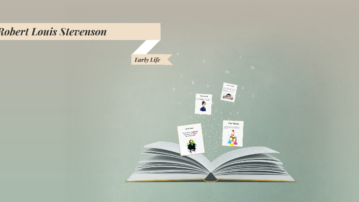 Robert Louis Stevenson by Matteo Cipolla on Prezi