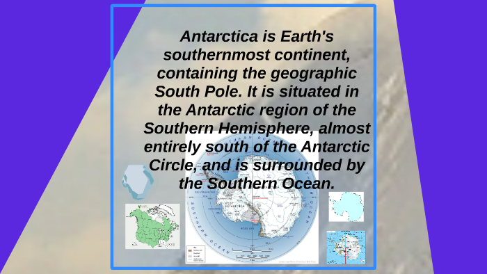 Antarctica presentation by angelina folau on Prezi