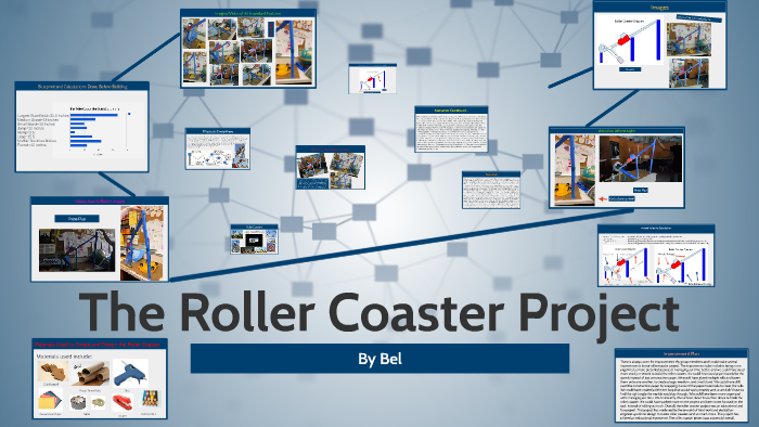 The Roller Coaster Project by Bel on Prezi