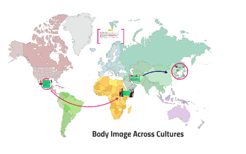 Body Image Across Countries by on Prezi