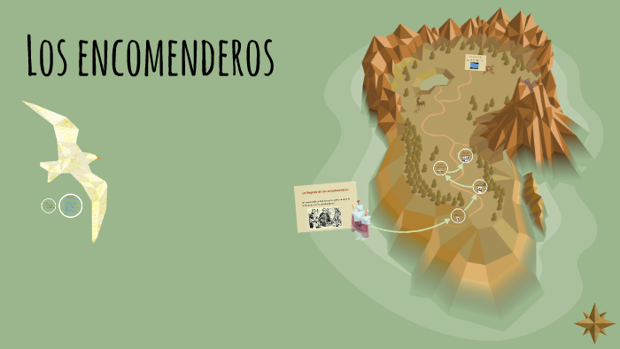 Los encomenderos by Maria Fernanda Quijano Davalos on Prezi