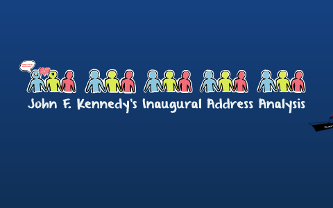 John F. Kennedy's Inaugural Address Analysis by Katy Turner on Prezi