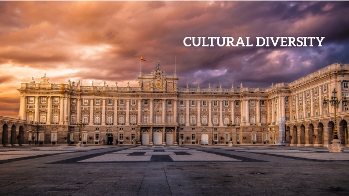 Cultural Diversity - SPAIN by Ehsan Bhatti on Prezi