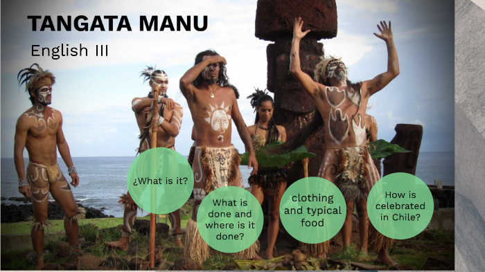 tangata manu Ingles Celebracion by Marcos Uribe on Prezi