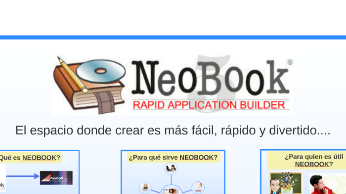 NeoBook - El espacio donde crear es más fácil, rápido y dive by Gabriel ...