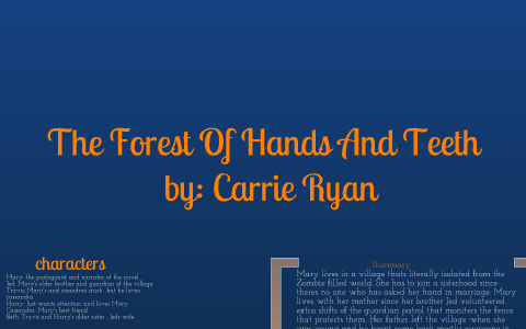 The Forest Of Hand And Teeth by lesley lopez on Prezi