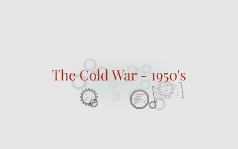 The Cold War - 1950's by History Project