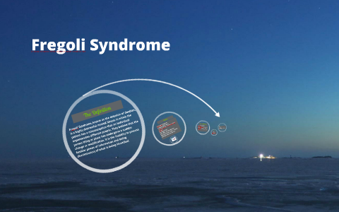 Fregoli Syndrome by heather Roberson on Prezi