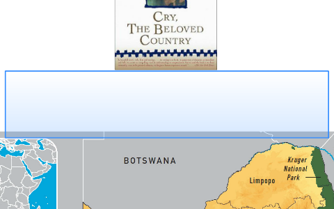 Cry, the Beloved Country Culture Project by Burns Robertson on Prezi