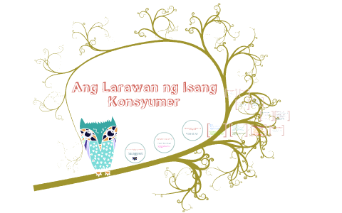 Larawan ng Isang Konsyumer by KC Lacson on Prezi