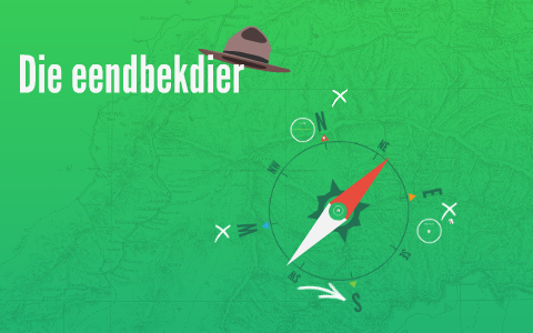 Die eendbekdier by karin hofmeyr on Prezi