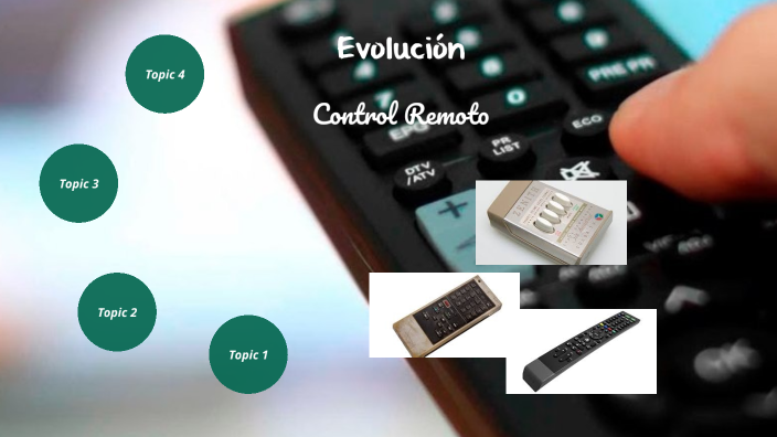 Evolución del Control Remoto by Bernardita Eriz on Prezi