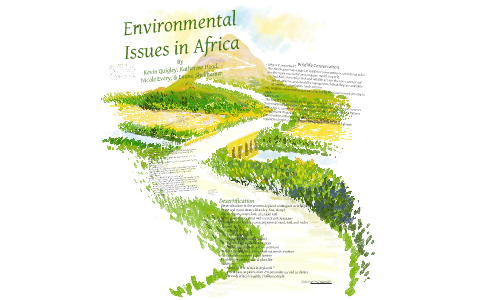 Environmental Issues in Africa by Emma Shellhamer on Prezi