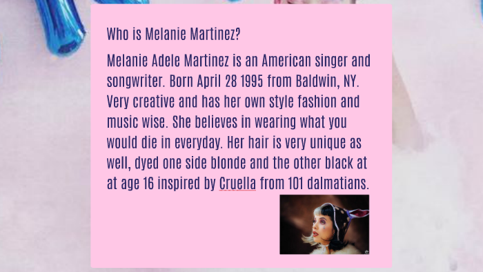 Melanie Martinez : A Rising Star by Francis Alany Lizardo on Prezi