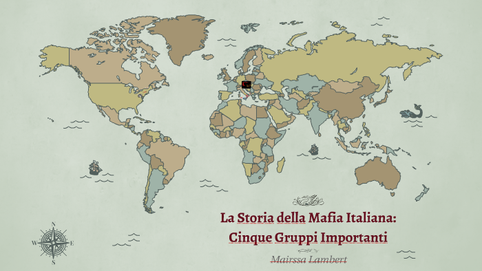 La Storia della Mafia Italiana by Marissa Lambert on Prezi