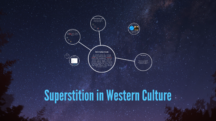 Superstition in Western Culture by Mark Schulz on Prezi