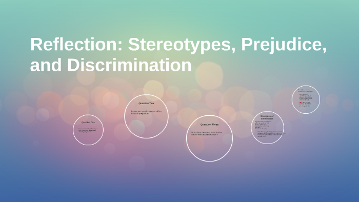Reflections on Stereotypes, Prejudice, and Discrimination. by William ...