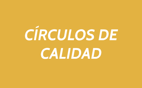 CÍRCULOS DE CALIDAD by on Prezi