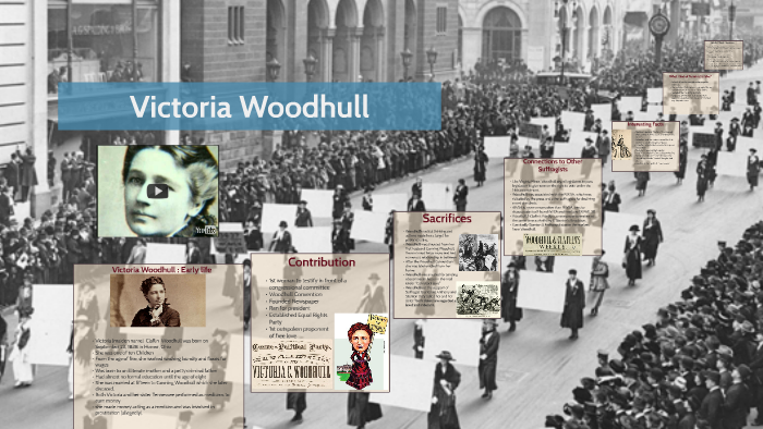Victoria Woodhull Presentation by Marcella Castillo on Prezi