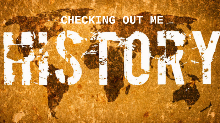 Checking Out Me History by Ms May on Prezi