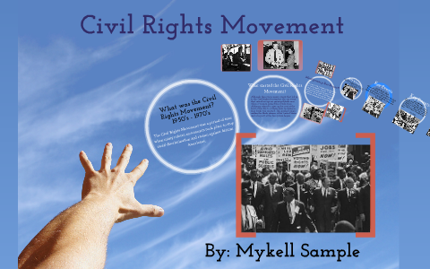 Civil Rights Movement Project by Kell Lorraine on Prezi