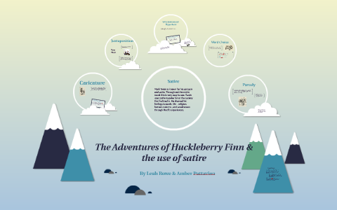 The Adventures of Huckleberry Finn & the use of satire by Leah Rowe on ...