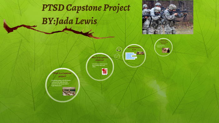 PTSD Capstone Project by Jada Lewis on Prezi