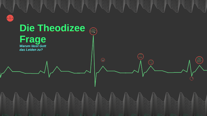 Die Theodizee Frage by Francisca Castro on Prezi