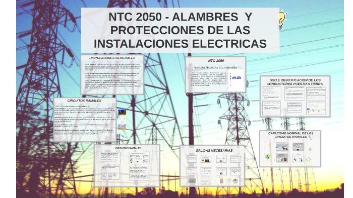 NTC 2050 - ALAMBRES Y PROTECCIONES DE LAS INTALACIONES ELEC by Manuel ...