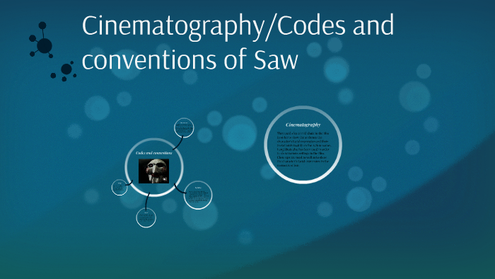 Cinematography/Codes and conventions of Saw by Victor Scarabelli on Prezi