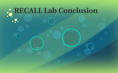 RECALL Lab Conclusion by Ellis Noteboom on Prezi