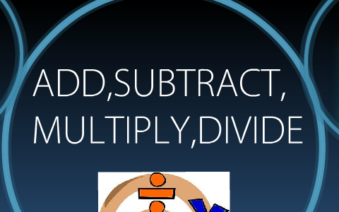 10 key words for adding,subtracting,multiplying,and dividing by ...