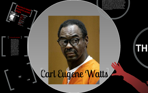Carl Eugene Watts by Nick Prasad on Prezi
