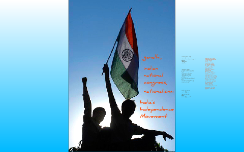Gandhi, Indian National Congress, and Nationalism: India's Independence ...